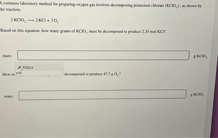 Solved A common laboratory method for preparing oxygen gas | Chegg.com