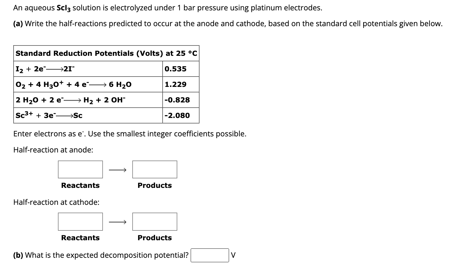 Solved An aqueous Scl3 ﻿solution is electrolyzed under 1 | Chegg.com
