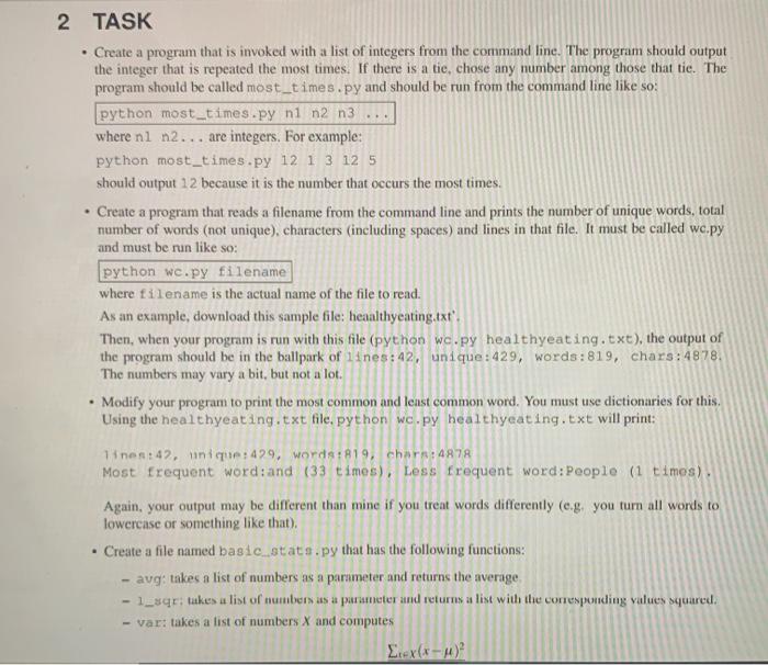 Solved 2 TASK • Create a program that is invoked with a list | Chegg.com