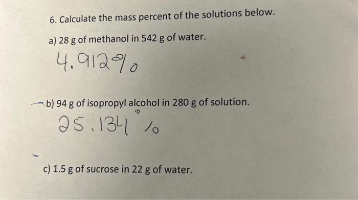 Solved 6. Calculate the mass percent of the solutions below. | Chegg.com