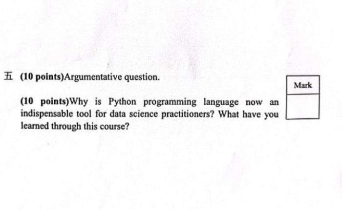 Solved 五 (10 points)Argumentative question. (10 points)Why | Chegg.com