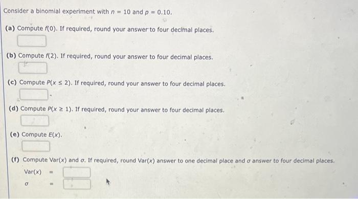 Solved Consider a binomial experiment with n=10 and p=0.10. | Chegg.com