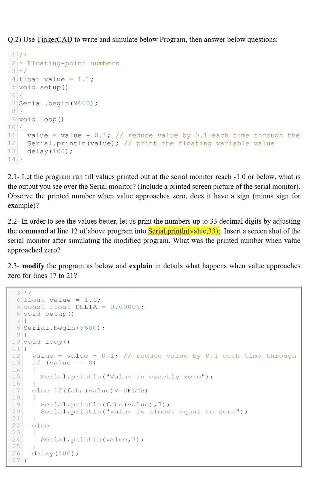 Solved Q.2) Use TinkerCAD to write and simulate below | Chegg.com