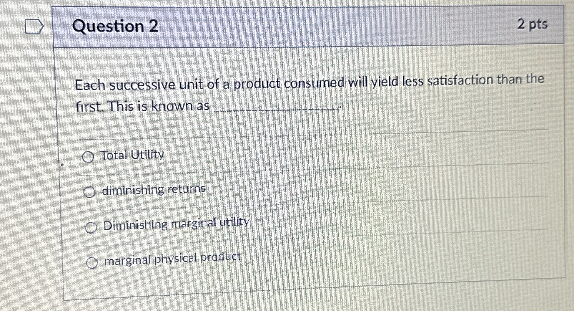 Solved Question 22 ﻿ptsEach successive unit of a product | Chegg.com