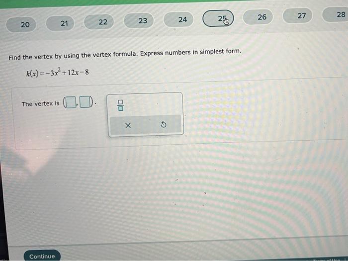 Solved Find the vertex by using the vertex formula. Express | Chegg.com