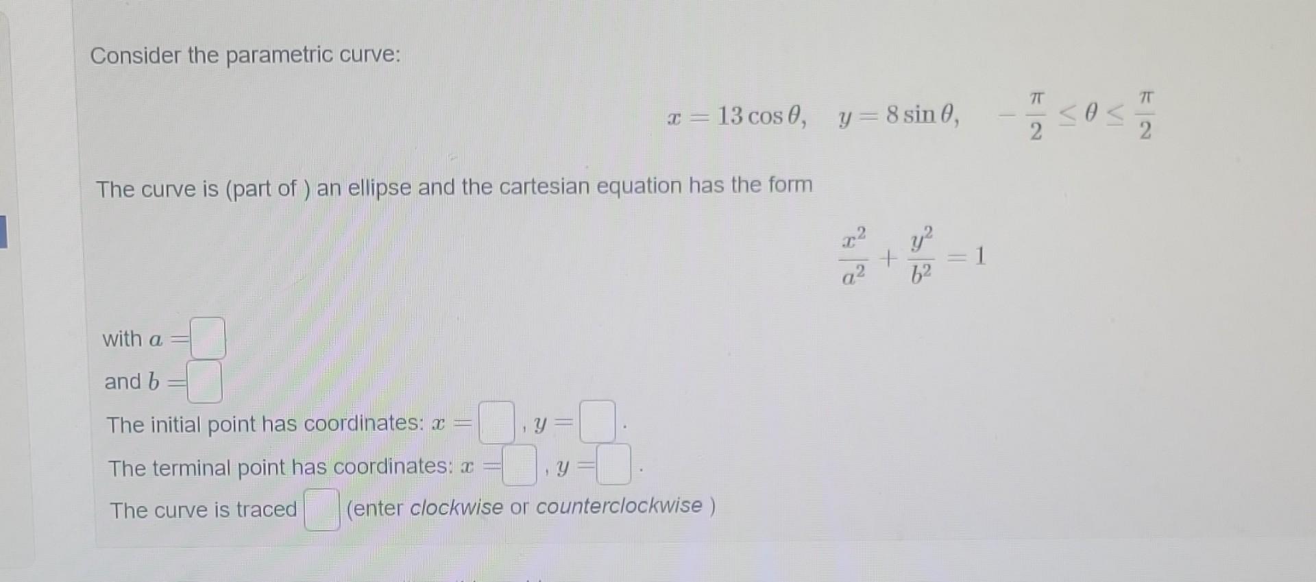 Solved Consider The Parametric Curve 