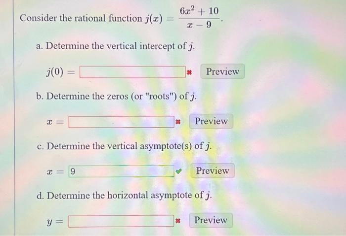 Solved Consider the rational function j(x)=x−96x2+10. a. | Chegg.com