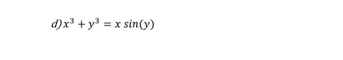 Solved Find the derivative dy/dx of the following functions. | Chegg.com
