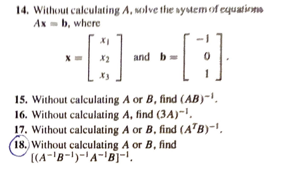 Solved Without calculating A, ﻿molve the nyotem of equations | Chegg.com