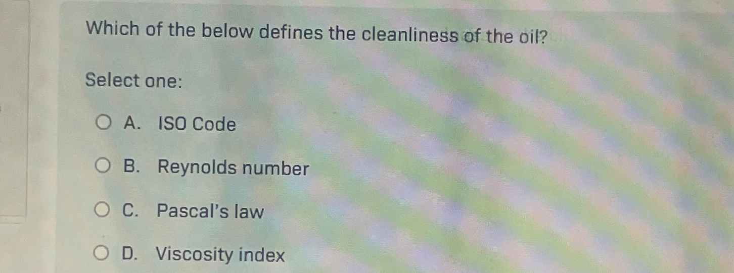 Solved Which of the below defines the cleanliness of the | Chegg.com