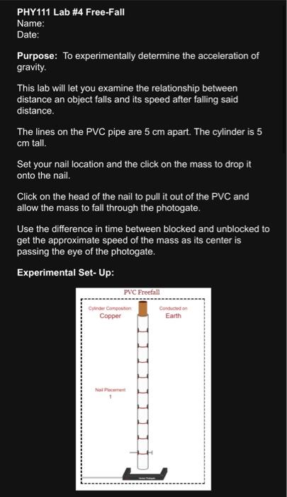 Solved PHY111 Lab \#4 Free-Fall Name: Date: Purpose: To | Chegg.com