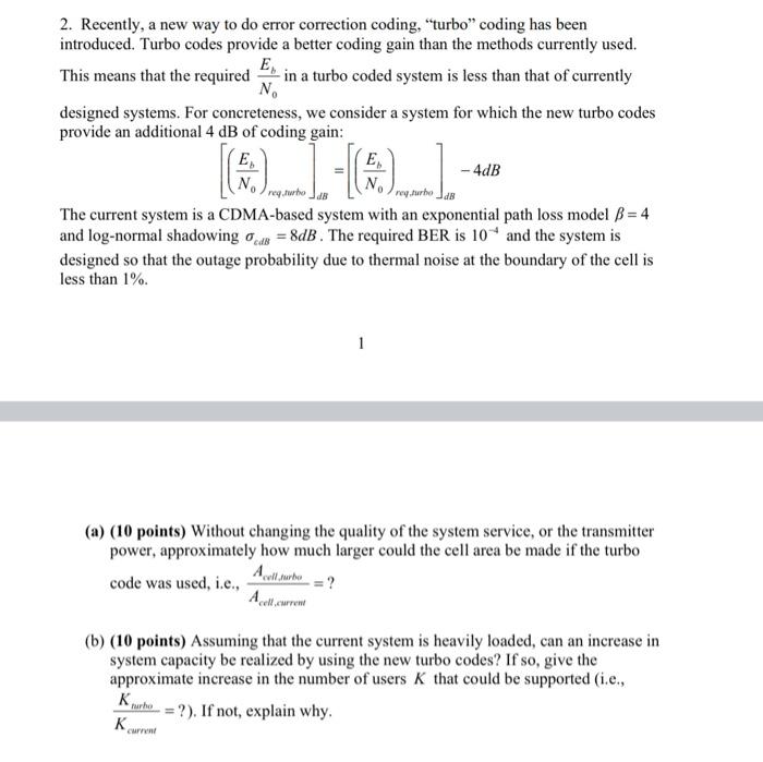 2. Recently, a new way to do error correction coding, | Chegg.com