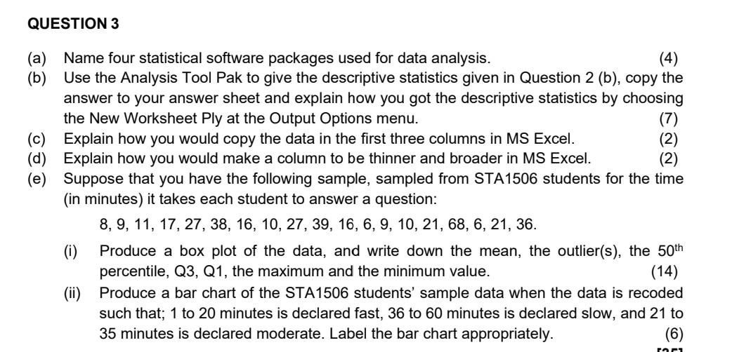 Solved (a) Name four statistical software packages used for | Chegg.com