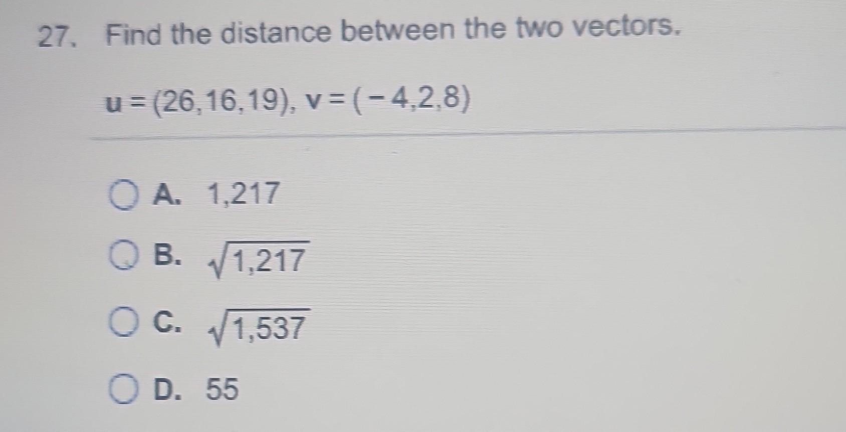 Solved 27. Find the distance between the two vectors. | Chegg.com