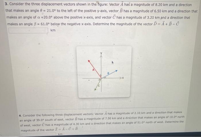 Solved 3. Consider the three displacement vectors shown in | Chegg.com