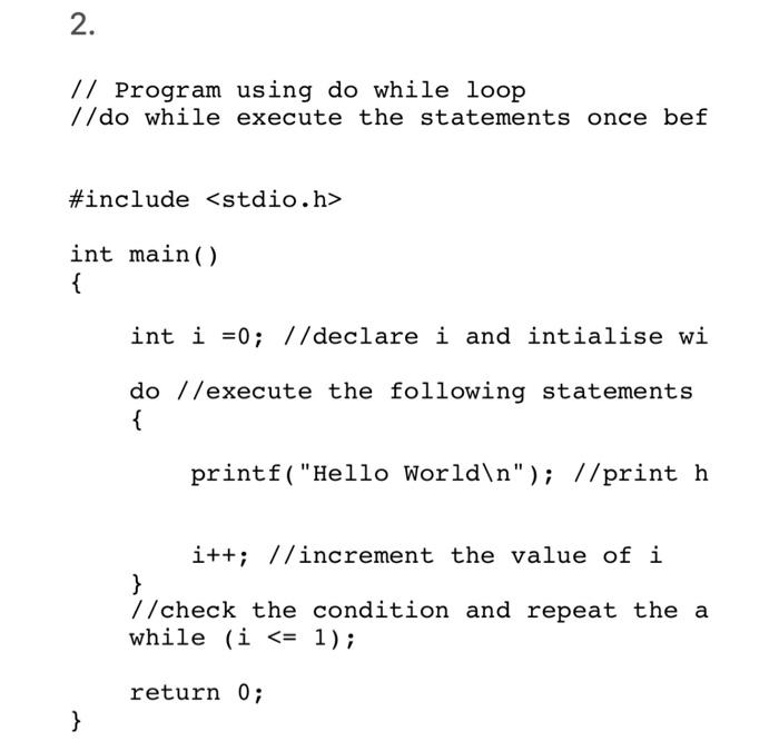 Solved 1. program using while loop: /* Program that prints n | Chegg.com