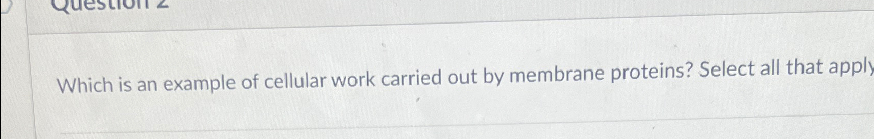 Solved Which is an example of cellular work carried out by | Chegg.com