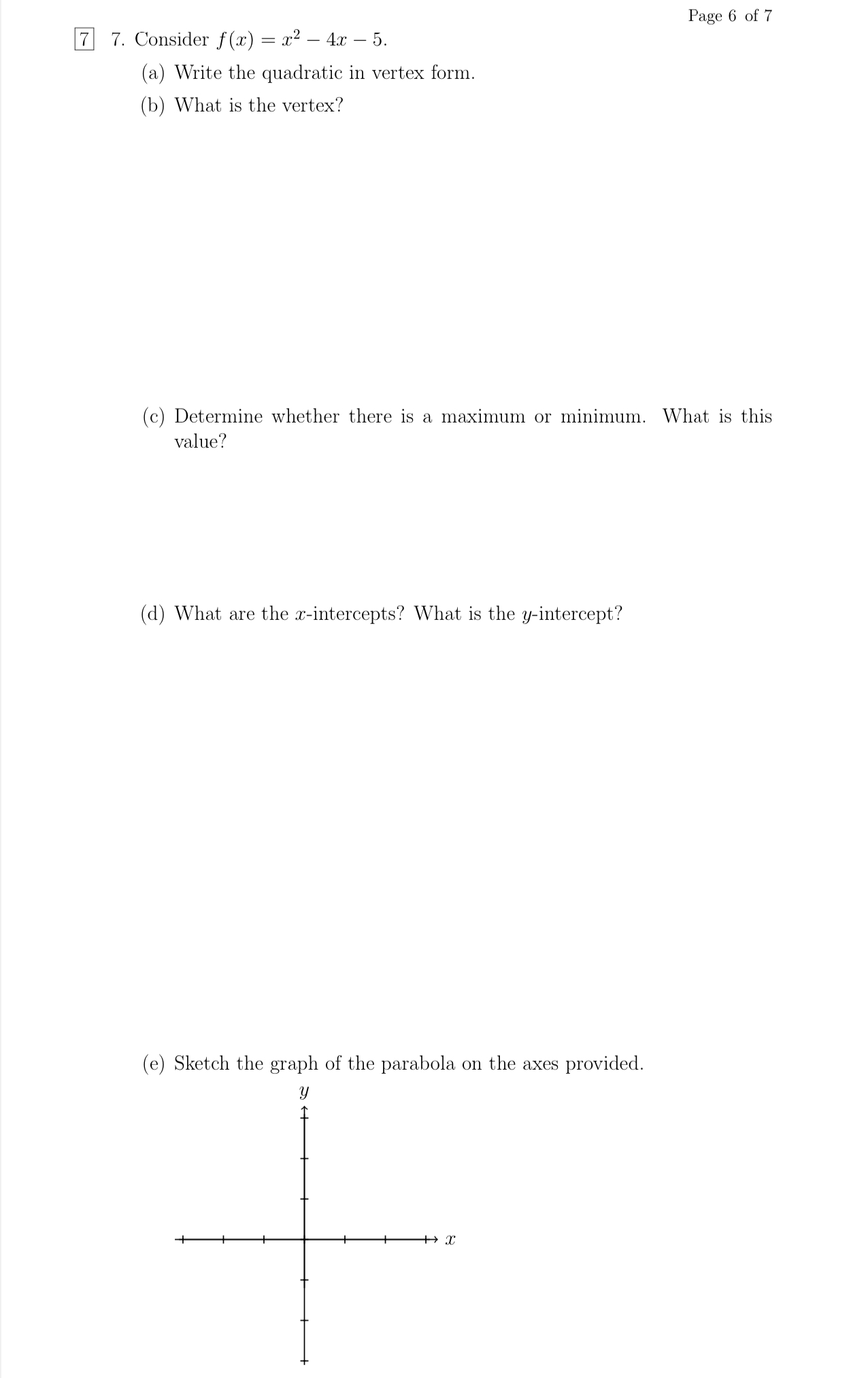 7 7. ﻿Consider f(x)=x2-4x-5.Page 6 ﻿of 7(a) ﻿Write | Chegg.com