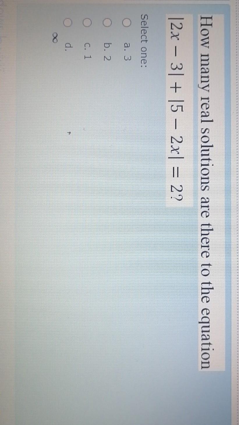 Solved How many real solutions are there to the equation |2x | Chegg.com