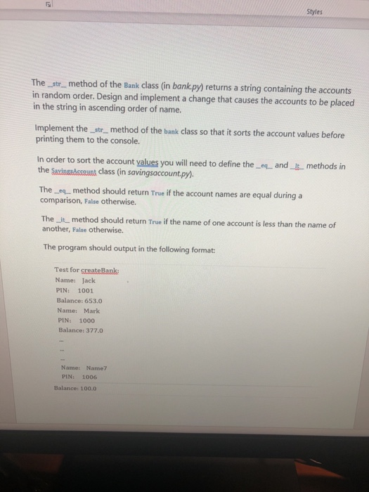 Styles The _str_method of the Bank class (in bank.py) | Chegg.com