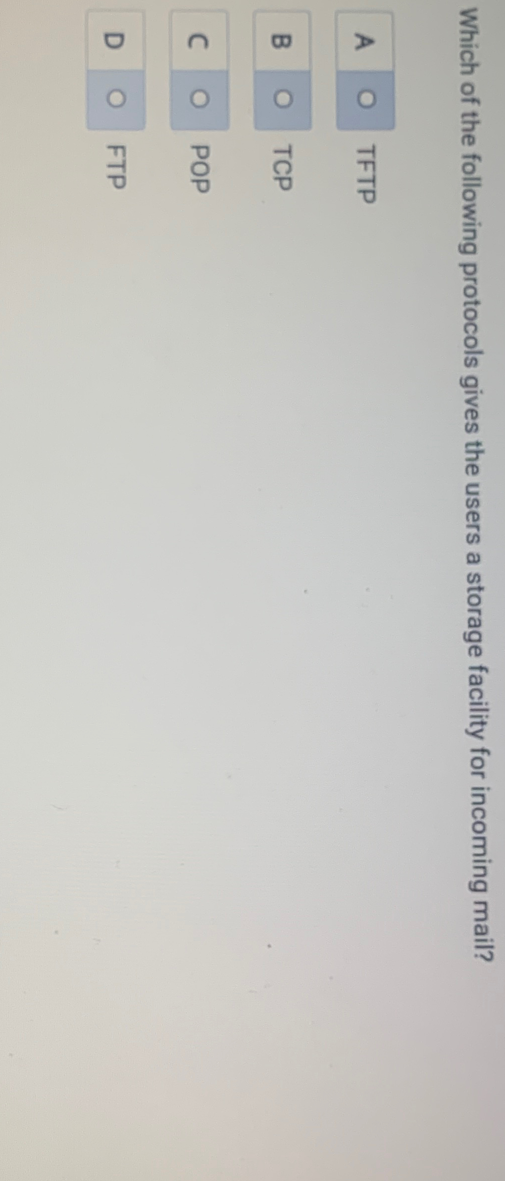 Solved Which of the following protocols gives the users a | Chegg.com