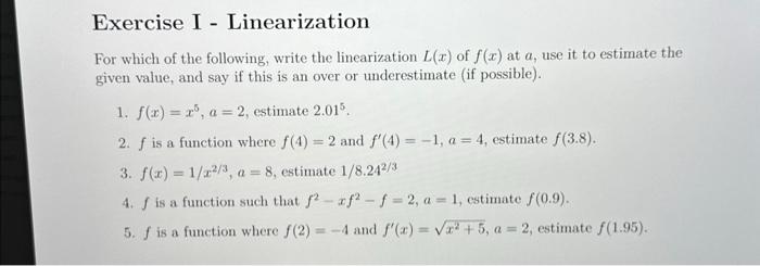 Solved Exercise I - Linearization For which of the | Chegg.com