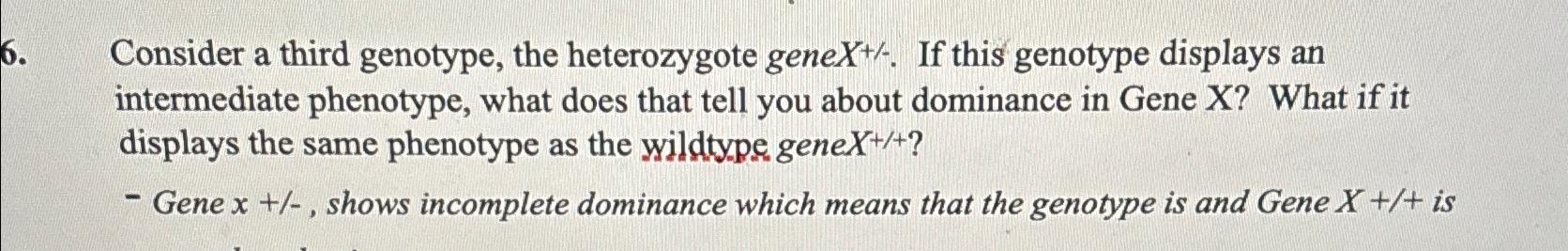 Solved Consider a third genotype, the heterozygote gene . | Chegg.com