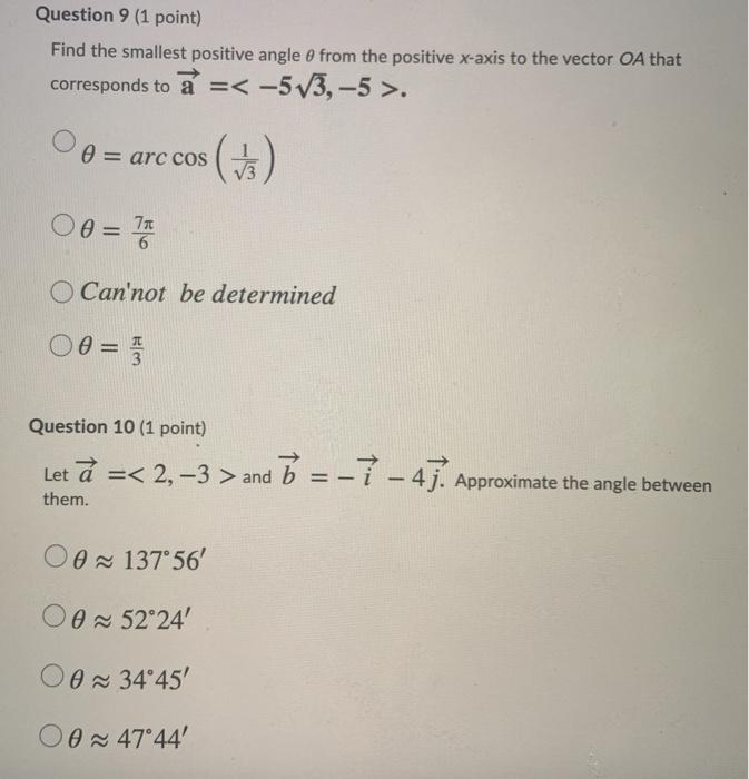 Solved Question 9 (1 point) Find the smallest positive angle | Chegg.com