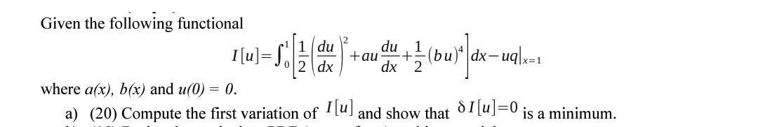 Solved Find the first variation in Finite elements method | Chegg.com