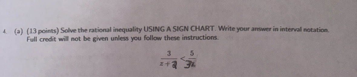 Solved (a) (13 ﻿points) ﻿Solve the rational inequality USING | Chegg.com