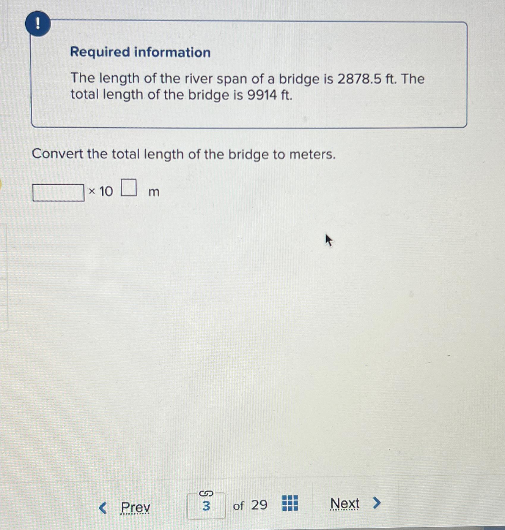 Solved !Required informationThe length of the river span of | Chegg.com