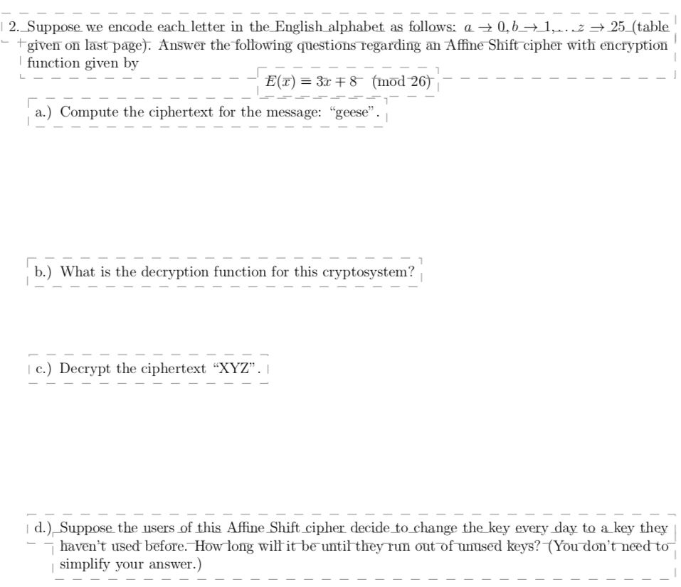 Solved 2._Suppose we encode each letter in the_English | Chegg.com