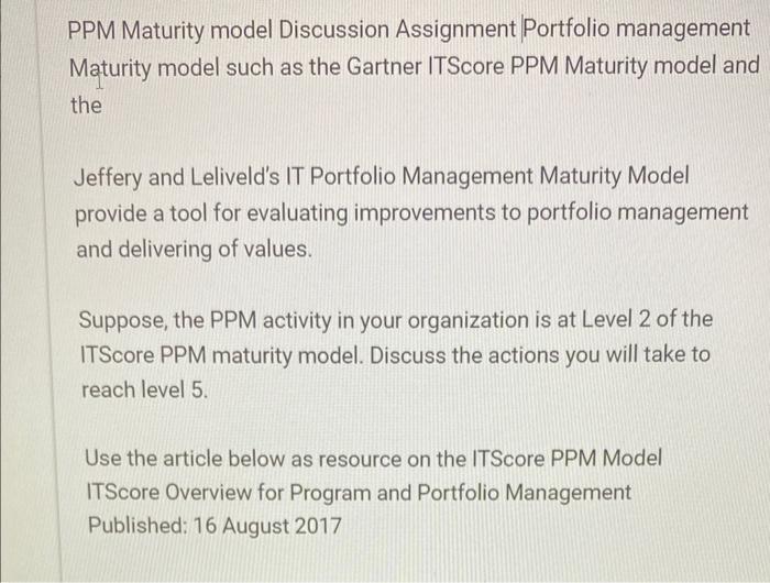 Solved PPM Maturity model Discussion Assignment Portfolio | Chegg.com