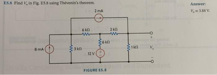 Solved E5.8 Find V0 in Fig. E5.8 using Thévenin's theorem. | Chegg.com