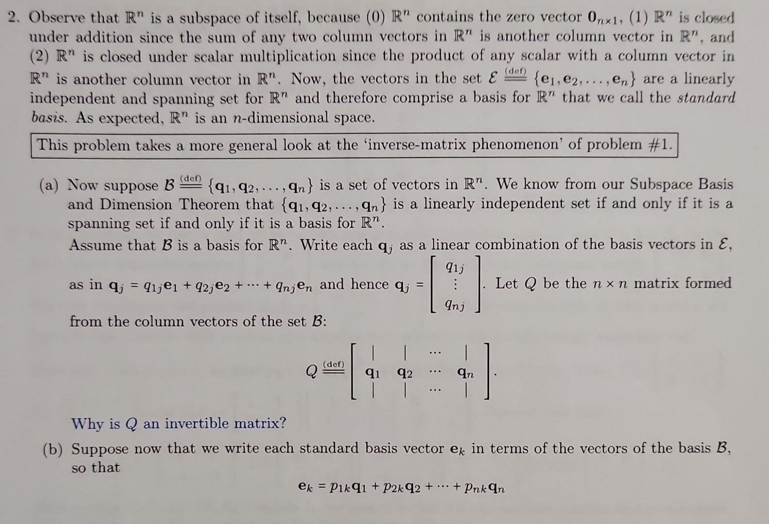 Solved 2. Observe that Rn is a subspace of itself, because | Chegg.com