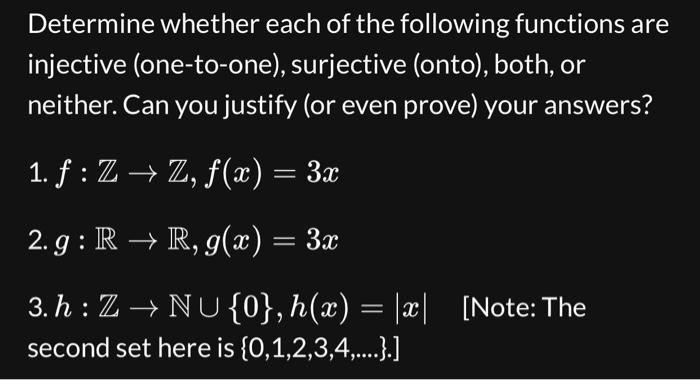 Solved Determine Whether Each Of The Following Functions Are