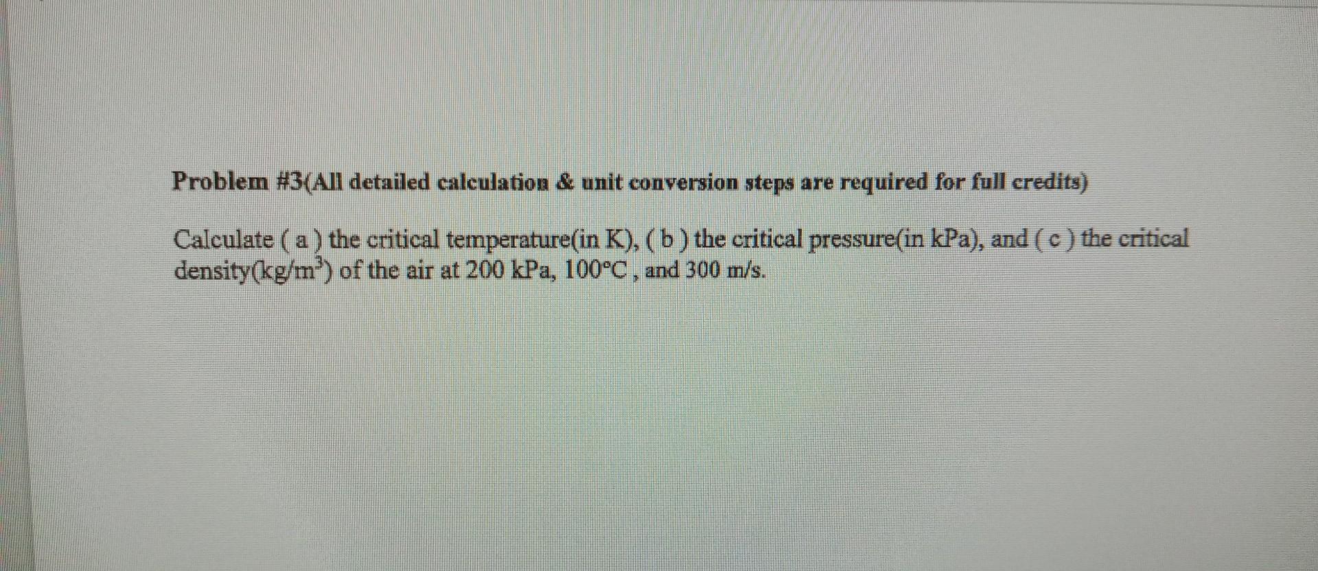 Solved Problem \#3(All detailed calculation \& unit | Chegg.com