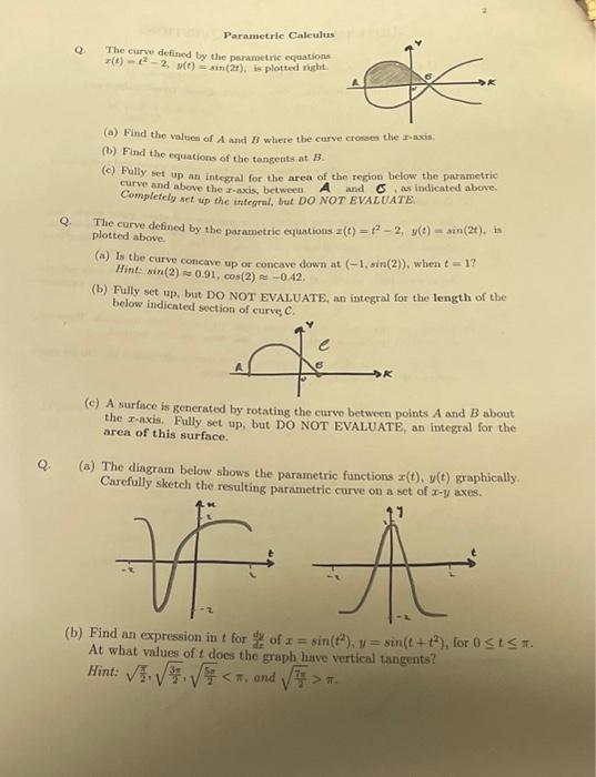 Solved Q. Parametric Calculus The curve defined by the | Chegg.com