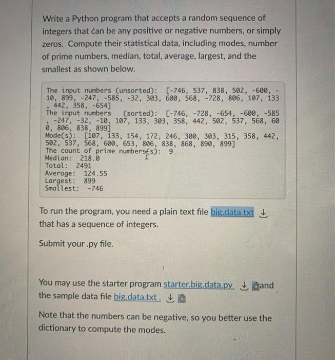 Solved Write a Python program that accepts a random sequence | Chegg.com