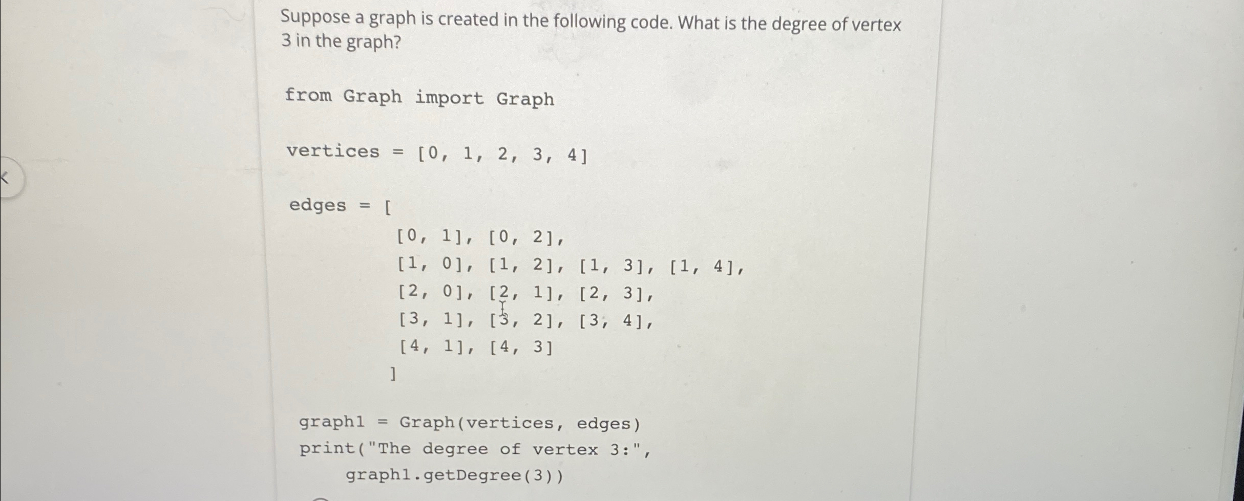 Solved Suppose a graph is created in the following code. | Chegg.com