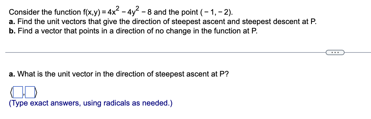 Solved Consider the function f(x,y)=4x2-4y2-8 ﻿and the point | Chegg.com