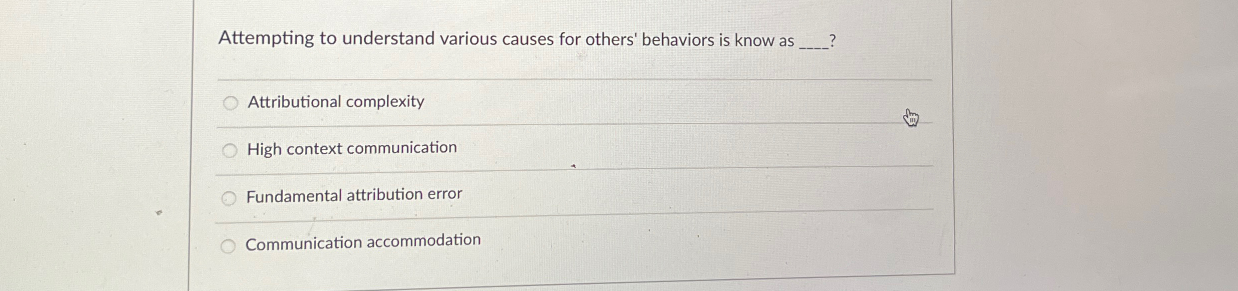 Solved Attempting to understand various causes for others' | Chegg.com