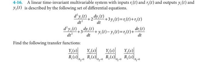 Solved 4-16. A linear time-invariant multivariable system | Chegg.com