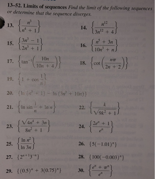 Solved 13–52. Limits of sequences Find the limit of the | Chegg.com