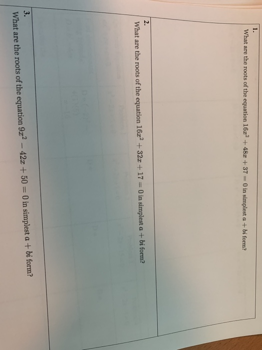 Solved 1 What Are The Roots Of The Equation 16 48x 37