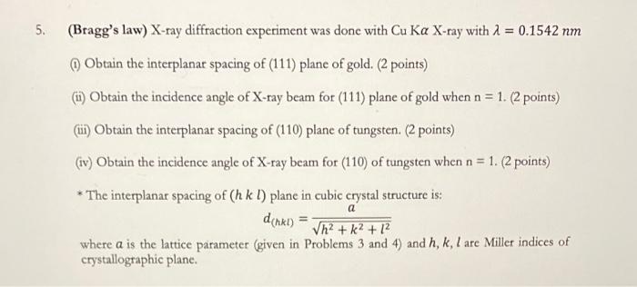 Solved X-ray diffraction experiment was done with Cu Ka | Chegg.com