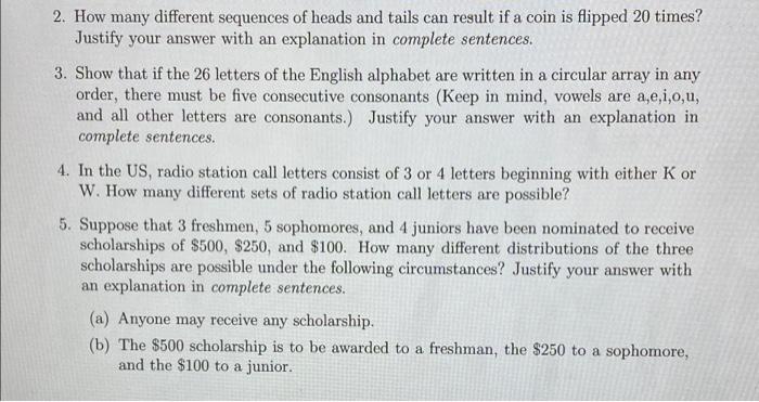 Solved a 2. How many different sequences of heads and tails | Chegg.com