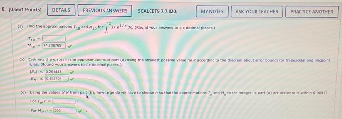 Solved (a) Find the approximations T10 and M10 for | Chegg.com