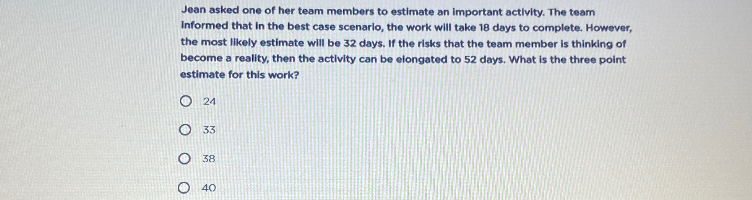 Solved Jean asked one of her team members to estimate an | Chegg.com
