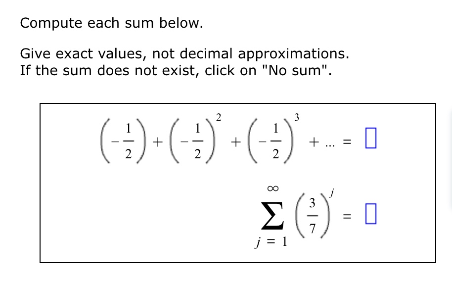 Solved Compute each sum below.Give exact values, not decimal | Chegg.com